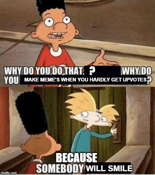 It's all for you guys | r/wholesomememes | Wholesome Memes | Know Your Meme