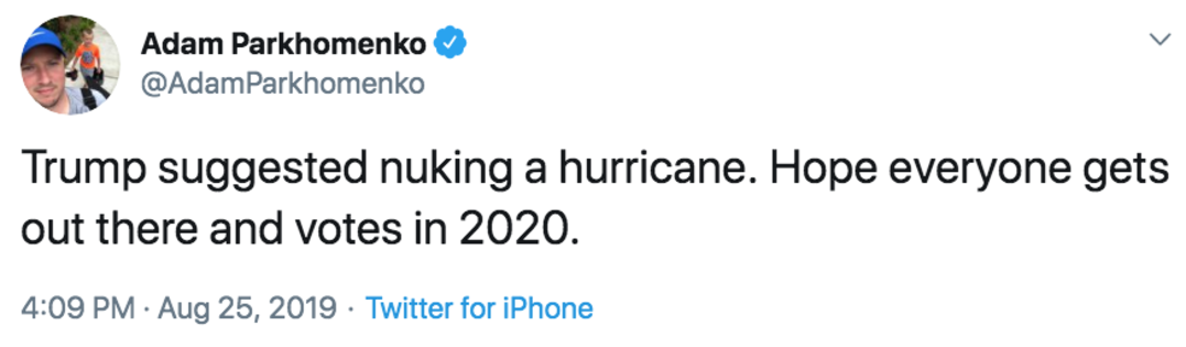Trump suggested nuking a hurricane. Hope everyone gets out there and ...