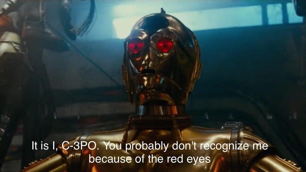 It is I, C-3PO | Red Eyed C-3PO | Know Your Meme