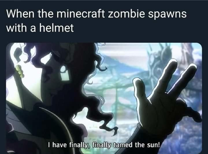 *some minecraft zombie noises* | /r/ShitPostCrusaders/ | JoJo's Bizarre ...