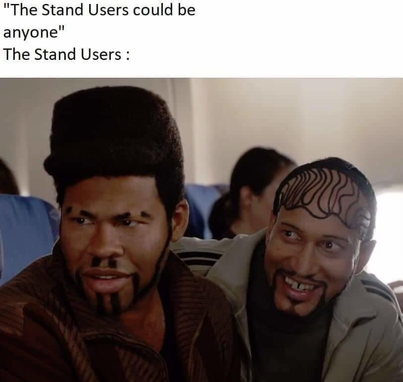 Masaka Stando tsukai ka? | r/Animemes | Know Your Meme