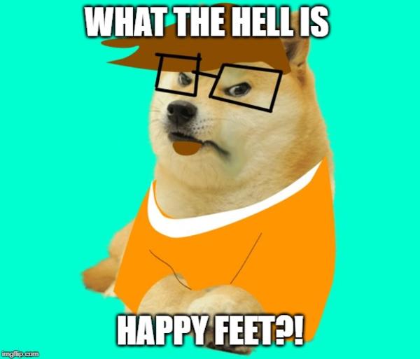 Happy FEET | Ironic Doge Memes | Know Your Meme
