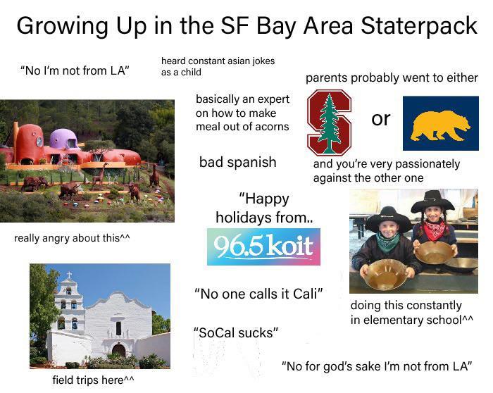 growing up in the San Francisco Bay Area starterpack | r/starterpacks ...