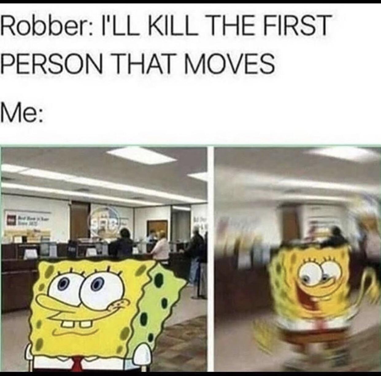 *Gets shot* I’ll do it again | r/BikiniBottomTwitter | SpongeBob ...