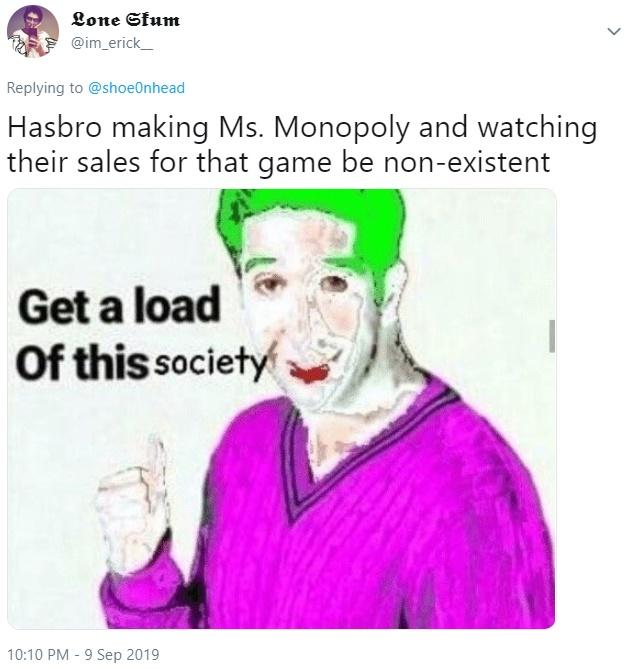 @im_erick__'s Tweet | Ms. Monopoly | Know Your Meme