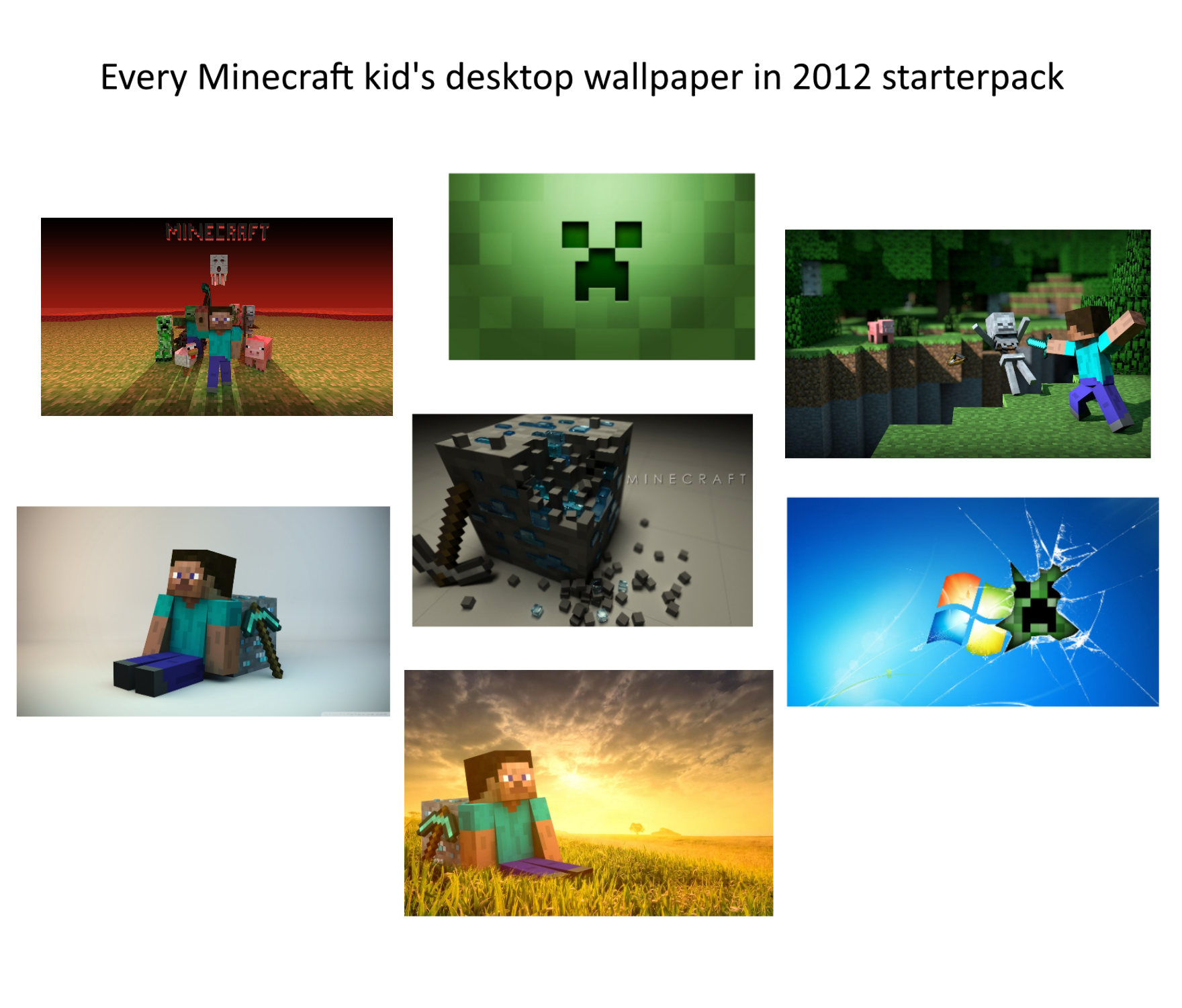 Every Minecraft kid's desktop wallpaper in 2012 starterpack | r ...