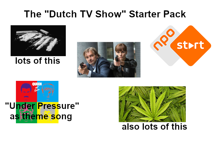 The Dutch TV show starterpack. | r/starterpacks | Starter Packs | Know ...