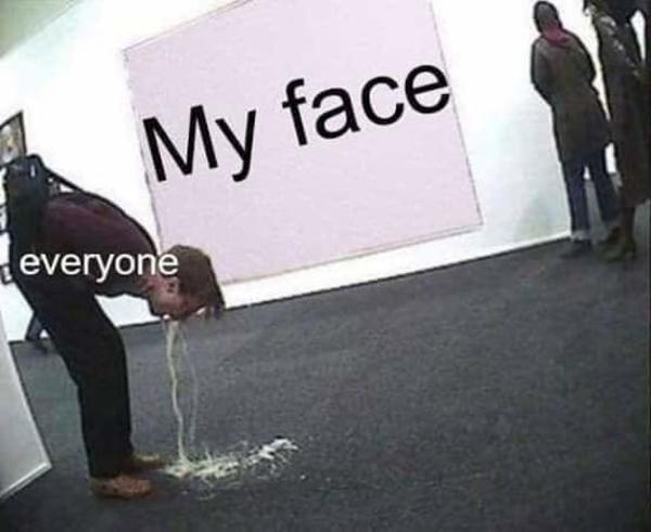 2meirl4meirl | r/2meirl4meirl | Art Gallery Puking | Know Your Meme