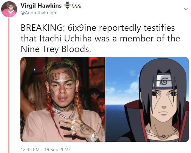 6ix9ine Snitches on Itachi Uchiha | 6ix9ine Snitch | Know Your Meme