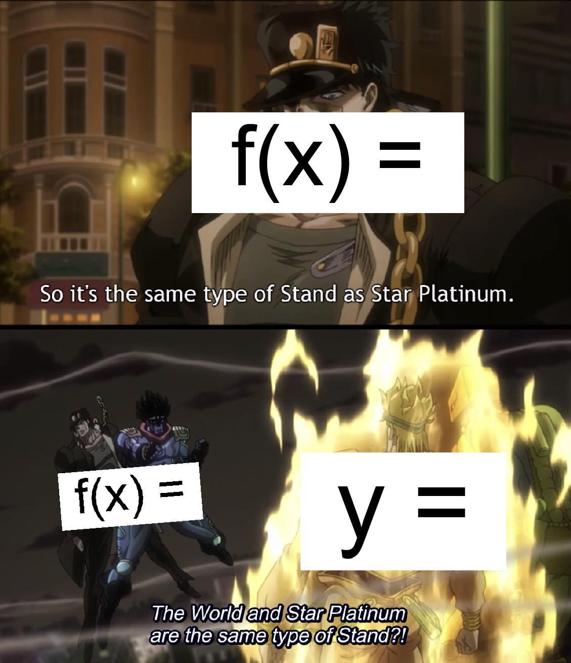 Are math memes any relevant? | /r/ShitPostCrusaders/ | JoJo's Bizarre ...