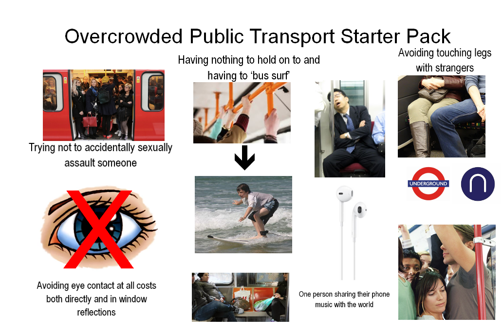 Overcrowded Public Transport Starter Pack | r/starterpacks | Starter ...