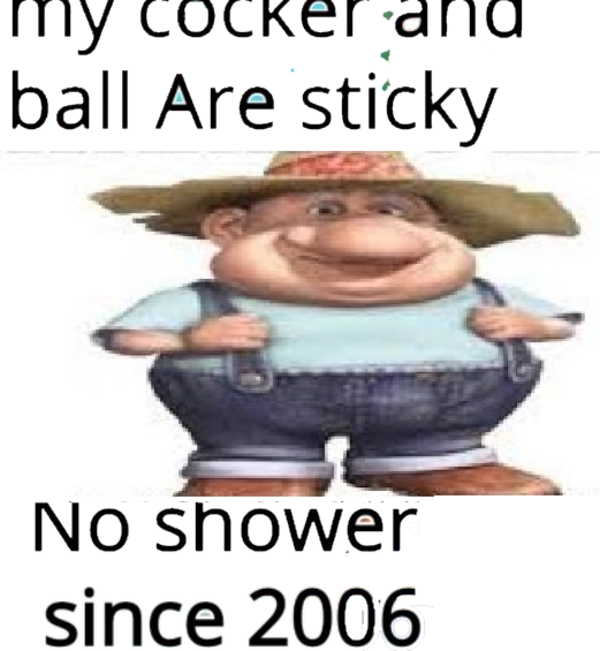 sticky dicky uh | r/okbuddyretard | OkBuddyRetard | Know Your Meme