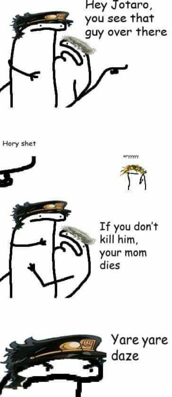 Yare yare daze | r/Animemes | Know Your Meme