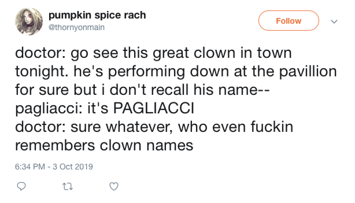 Clown names | But Doctor, I Am Pagliacci | Know Your Meme