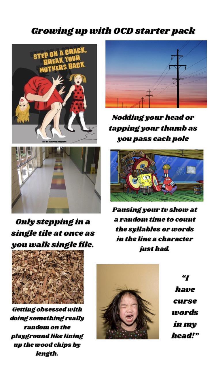 Growing up with OCD starter pack | r/starterpacks | Starter Packs ...
