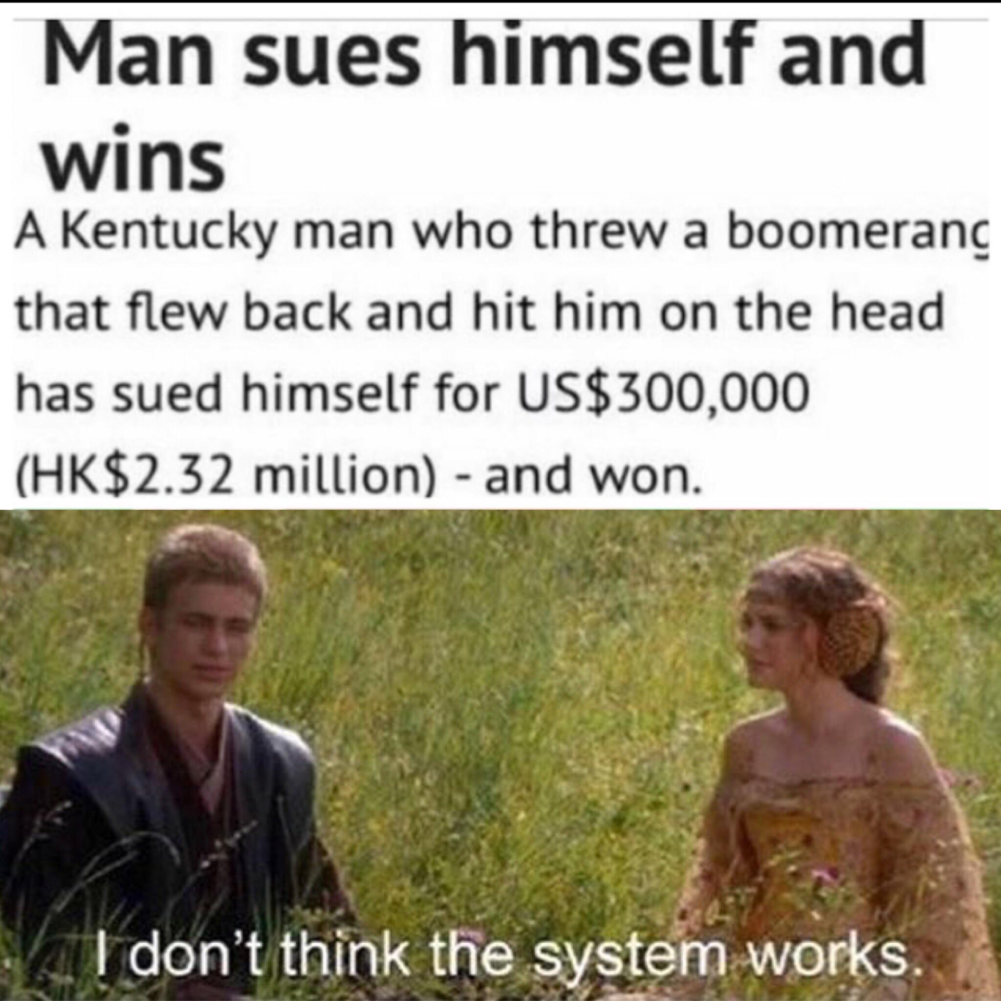 The system is flawed | /r/PrequelMemes | I Don't Think the System Works ...