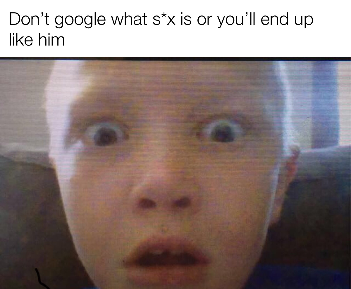 Don’t do it you’ll see icky stuff | /r/ComedyCemetery | Comedy Cemetery ...