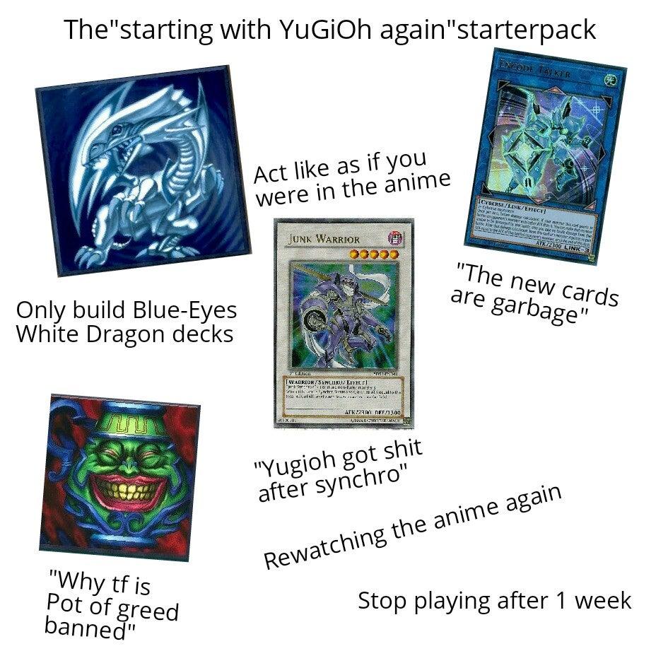 The starting with Yugioh again starterpack | /r/starterpacks | Starter ...