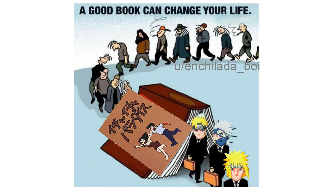 Naruto | A Good Book Can Change Your Life | Know Your Meme