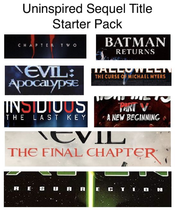 Uninspired Sequel Title Starter Pack | /r/starterpacks | Starter Packs ...