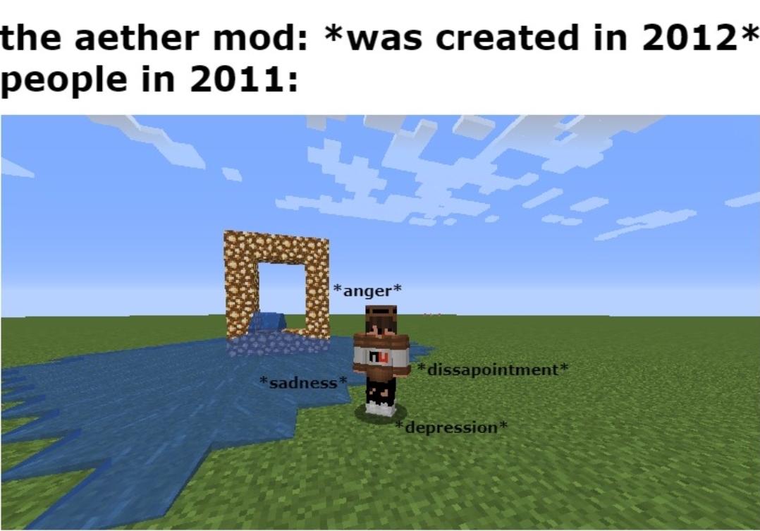 *sadness noises* | /r/MinecraftMemes | Minecraft | Know Your Meme
