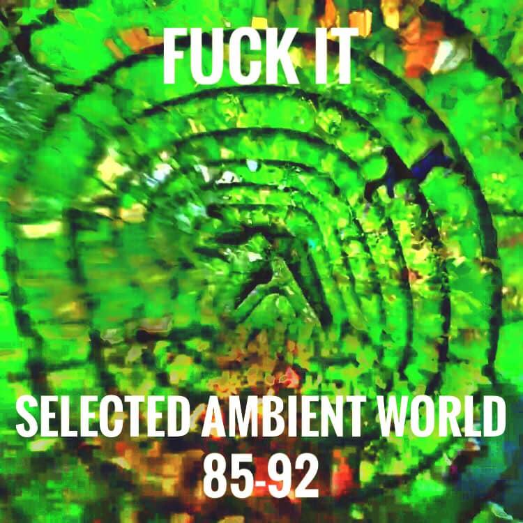Selected Ambient Works 85–92 World | Selected Ambient Works 85-92 ...