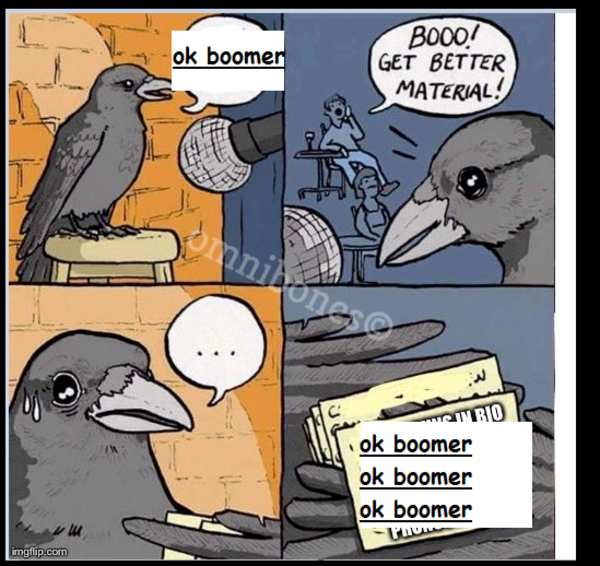 Get Better Material | OK Boomer | Know Your Meme