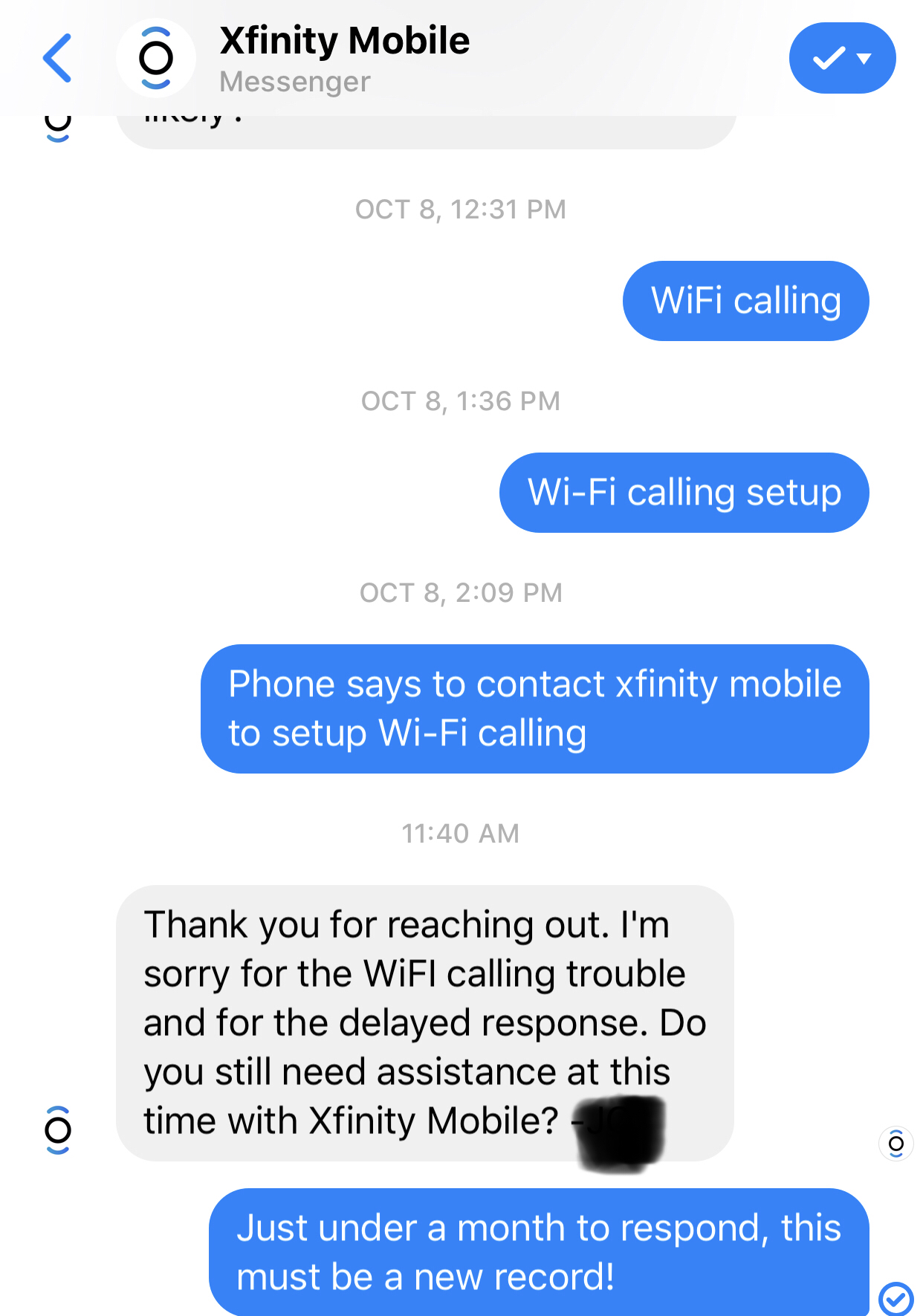Tried using the Xfinity Mobile messenger support almost a month ago ...