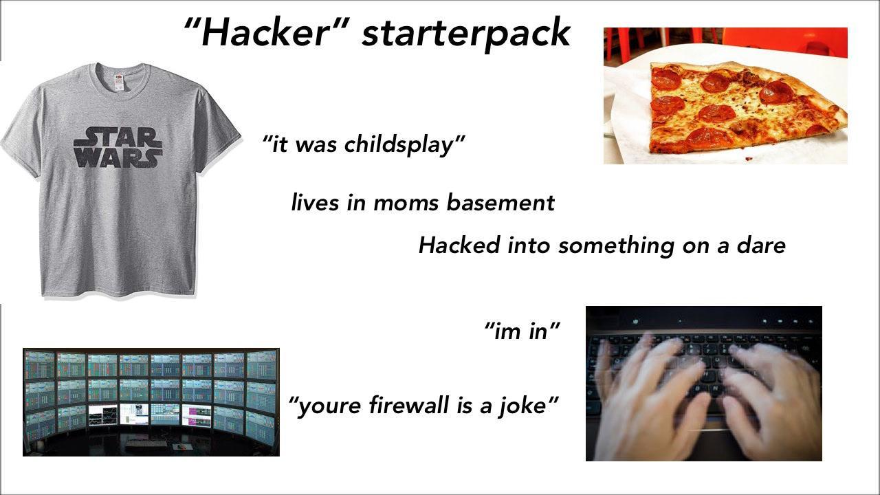 Hacker starter pack | /r/starterpacks | Starter Packs | Know Your Meme