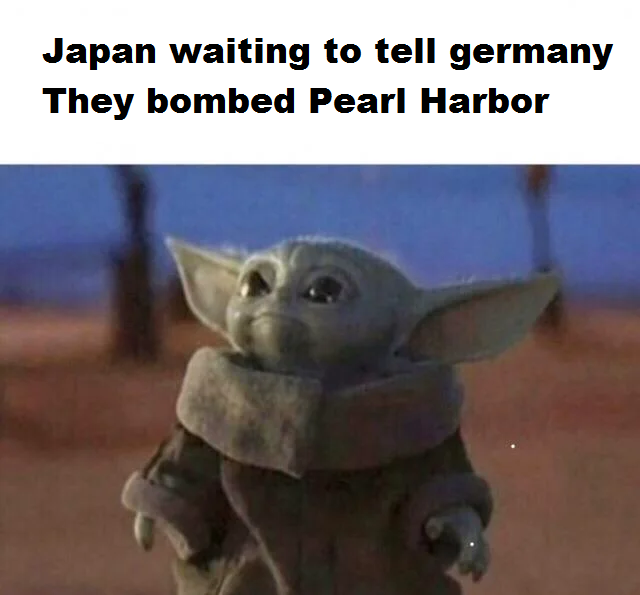 Another WW2 meme for this sub | /r/HistoryMemes | Know Your Meme