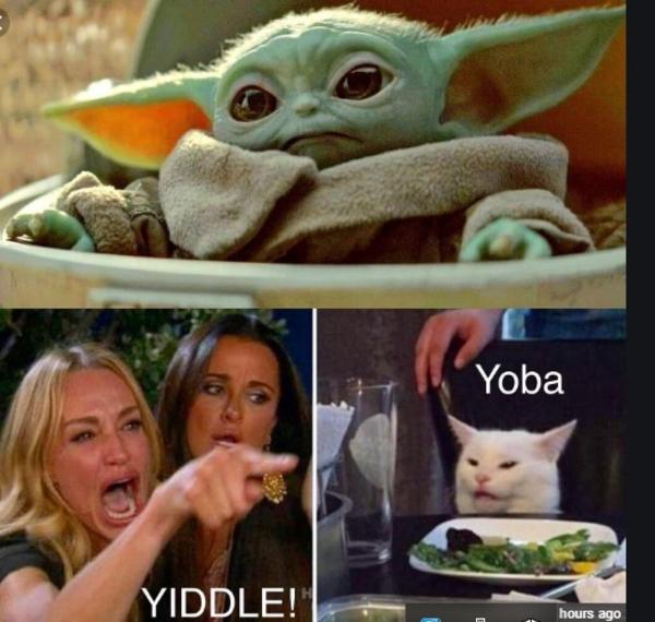Posts tagged as | /r/Yiddle | Baby Yoda / Grogu | Know Your Meme