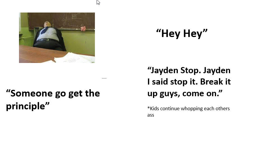 Teacher "breaking up" a school fight starter pack | /r/starterpacks ...