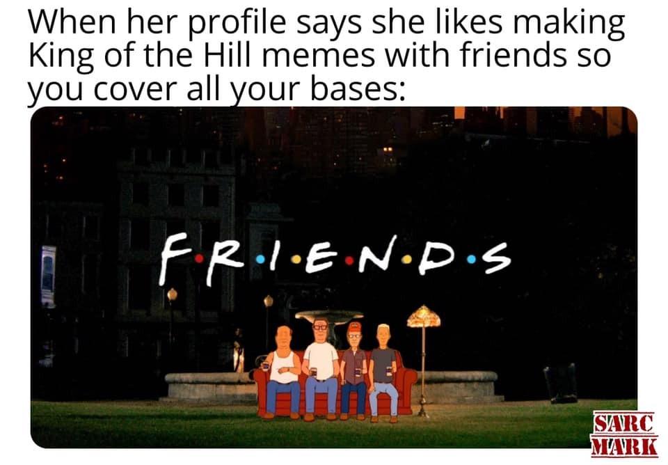 cover all bases | King of the Hill | Know Your Meme