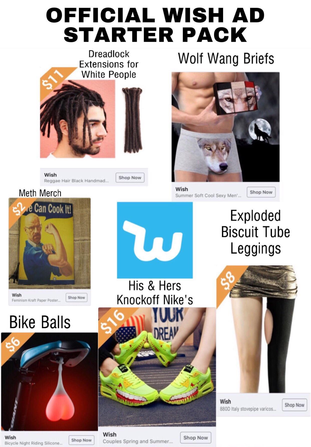 Official Wish Ad Starter Pack | /r/starterpacks | Starter Packs | Know ...