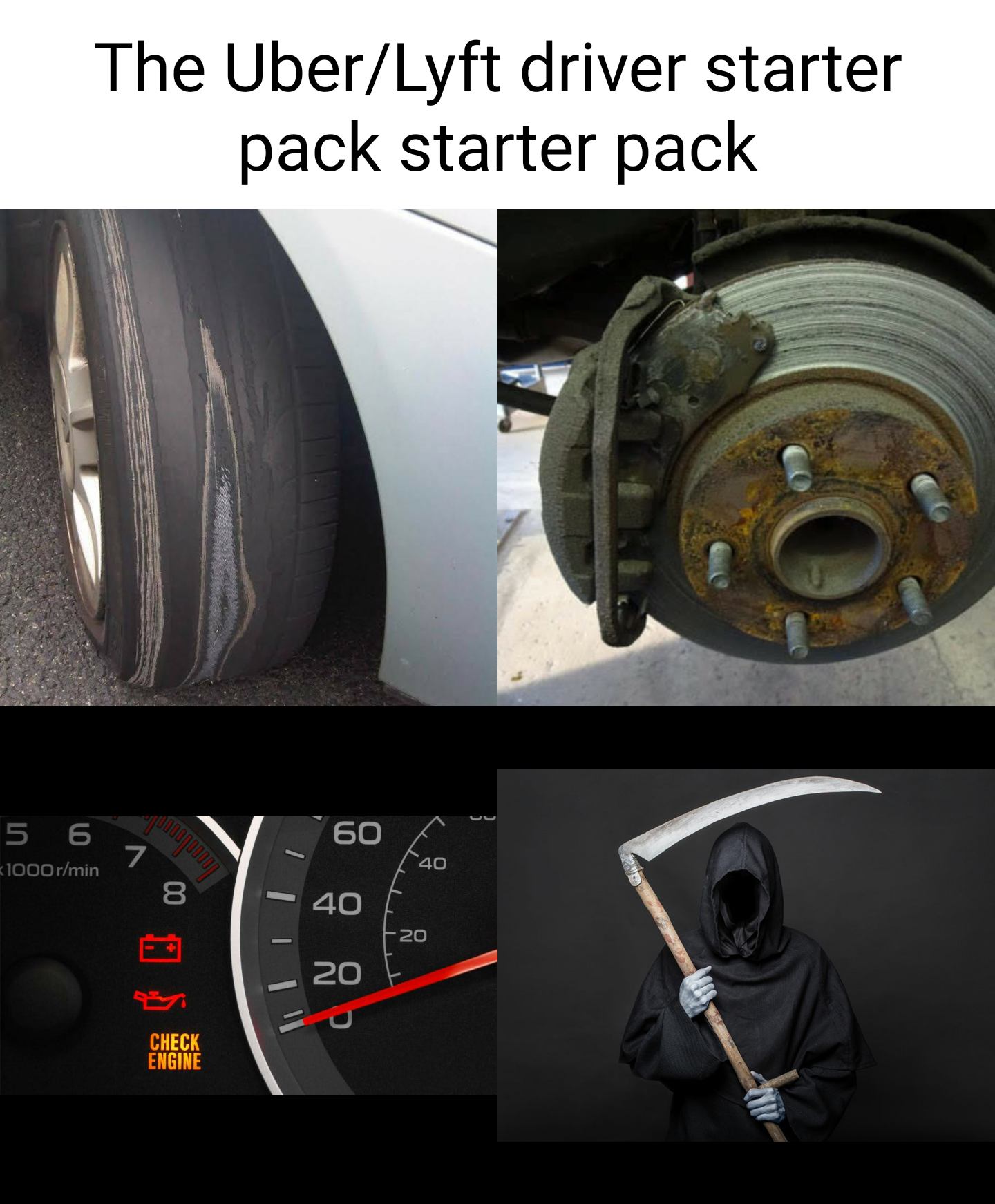 Uber Lyft driver starter pack | /r/starterpacks | Starter Packs | Know ...