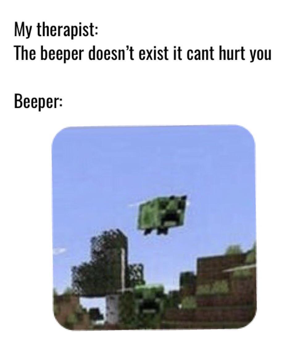 Beeper | /r/MinecraftMemes | Minecraft | Know Your Meme