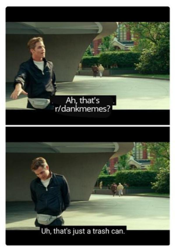 dankmemes.jpg | That's Just a Trash Can | Know Your Meme
