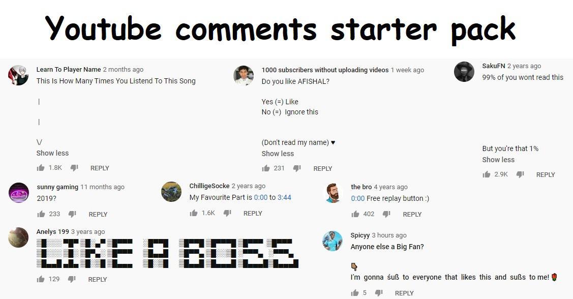 Youtube comments starter pack | /r/starterpacks | Starter Packs | Know ...