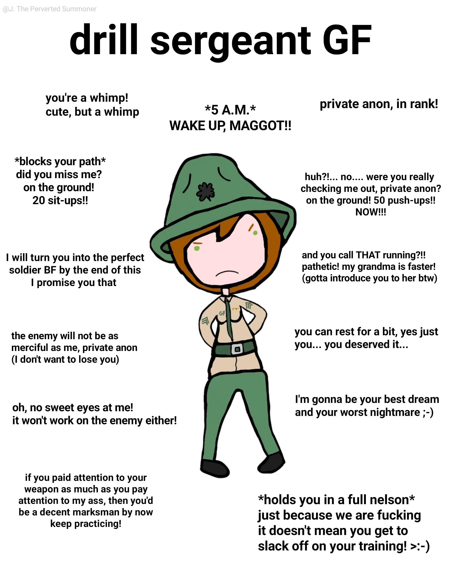 Drill Sergeant GF Ideal GF Know Your Meme