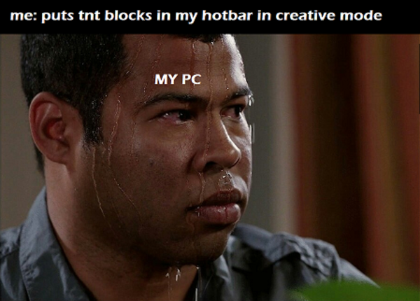 "do you want to explode" | /r/MinecraftMemes | Minecraft | Know Your Meme