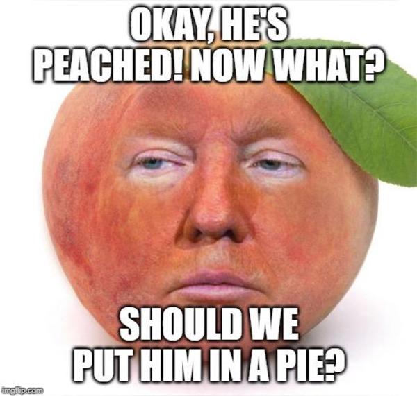 Okay he's peached | Trump in Peach | Know Your Meme