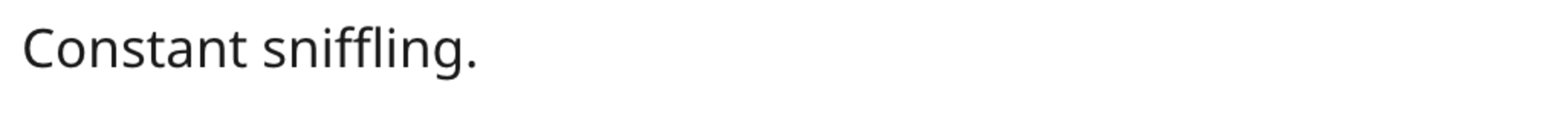 worst sounds-constant sniffling | AskReddit | Know Your Meme