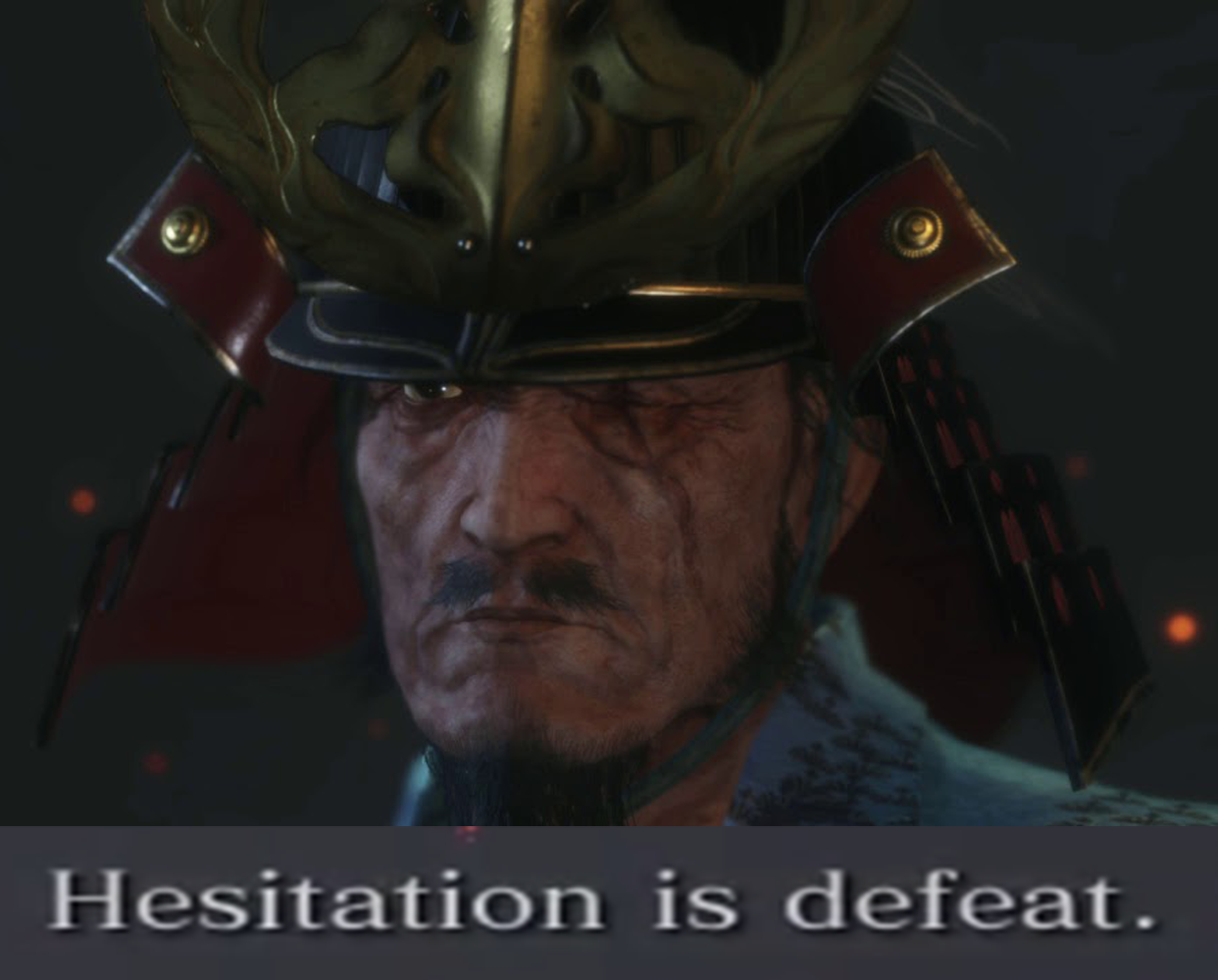 For when you see someone is hesitating | Sekiro: Shadows Die Twice ...