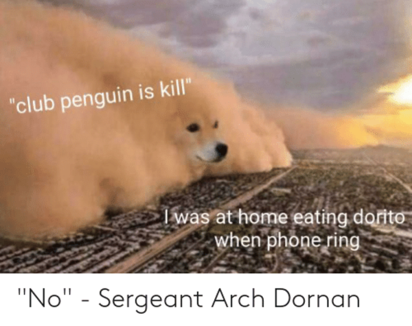 Club Penguin is kill | Club Penguin Is Kil | Know Your Meme