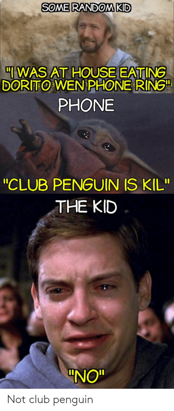 Club Penguin is kill | Club Penguin Is Kil | Know Your Meme