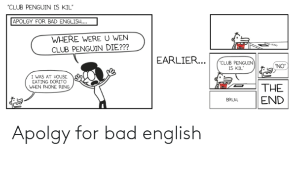 Club Penguin is kill | Club Penguin Is Kil | Know Your Meme