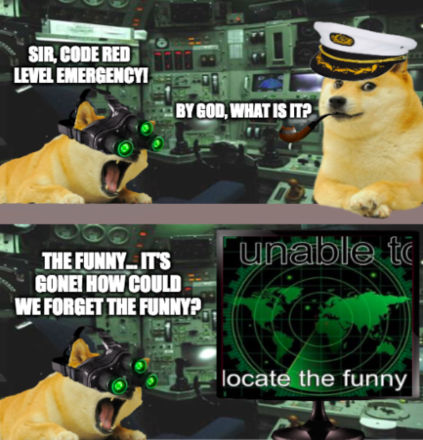 le funny has not arrived | Where's The Funny | Know Your Meme