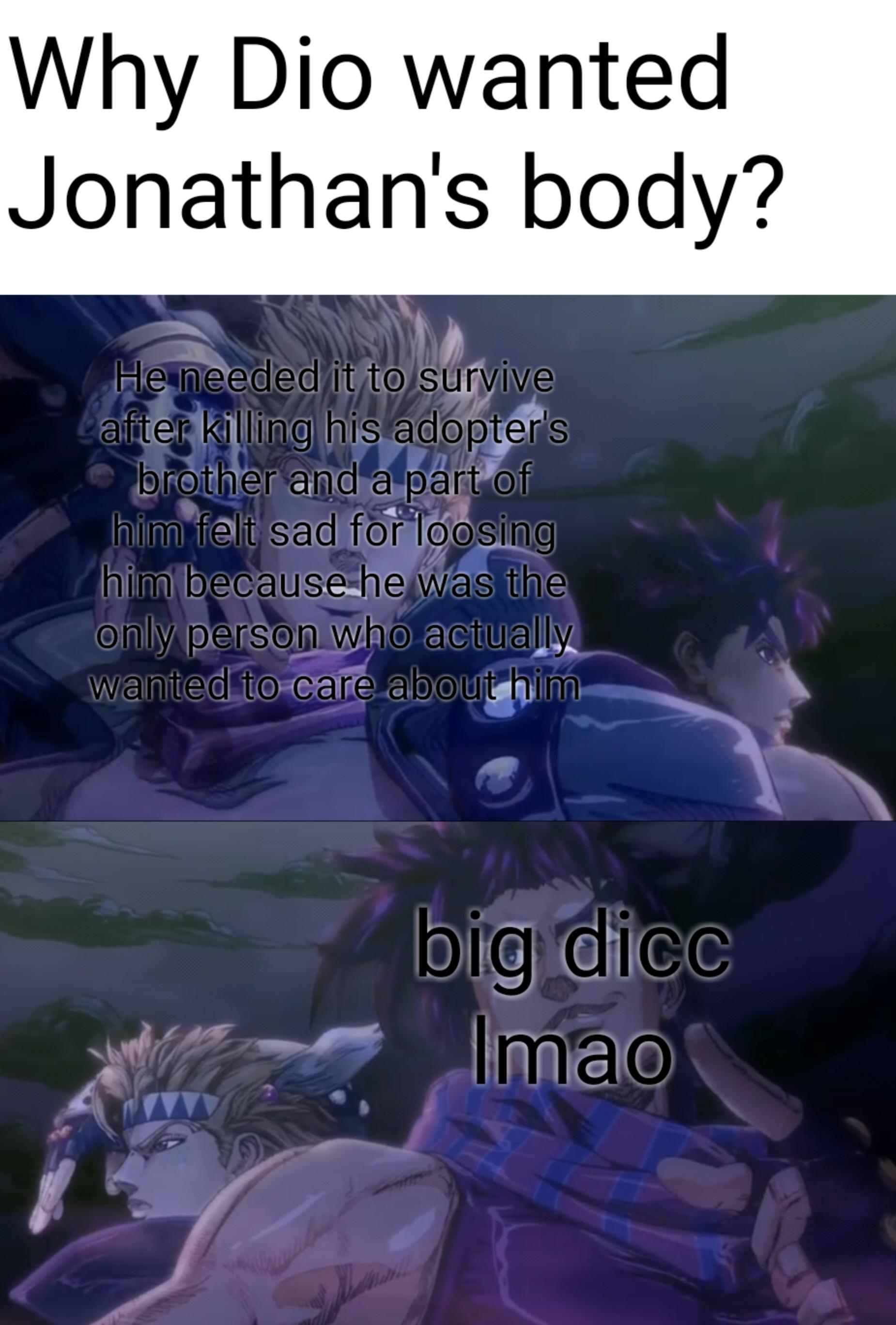 Jonathan didn't leave us for that | /r/ShitPostCrusaders/ | JoJo's ...