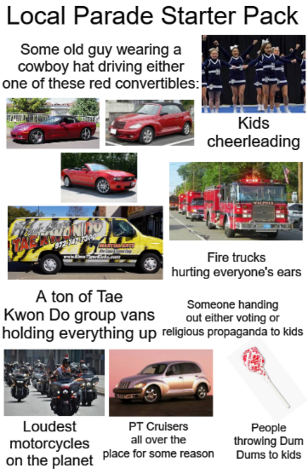 Local Parade Starter Pack | /r/starterpacks | Starter Packs | Know Your ...