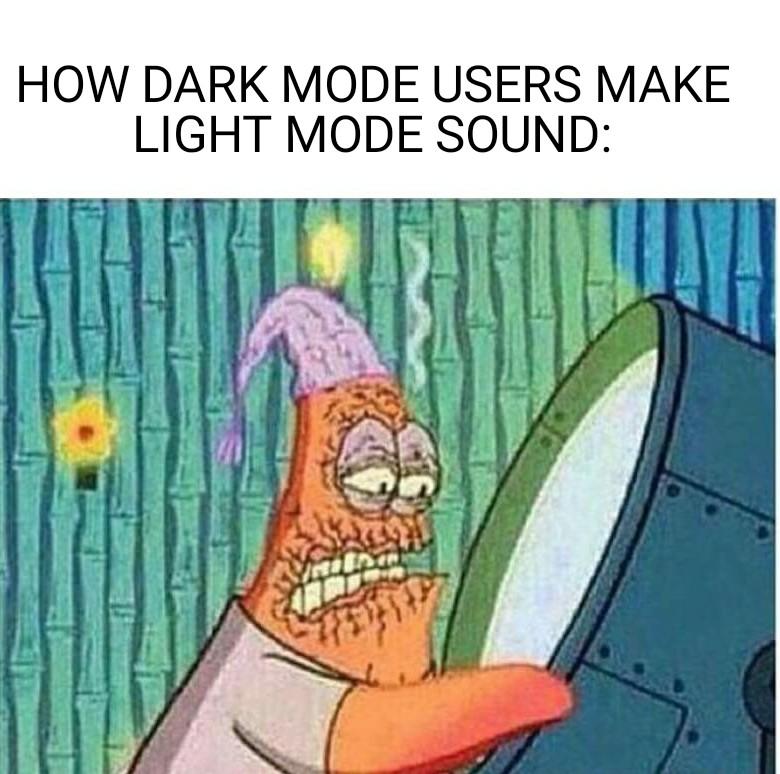 everybody relax | Dark Mode | Know Your Meme